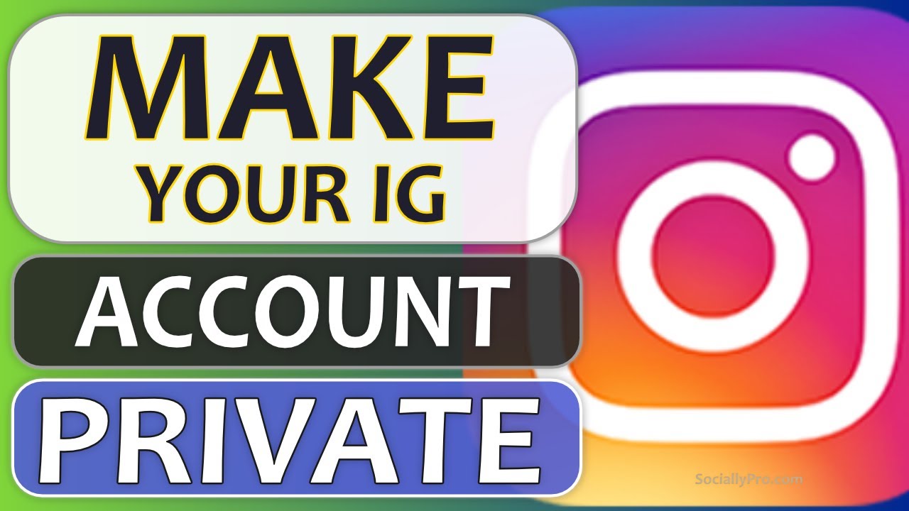 How to Make Instagram Account or Profile Private - 2020