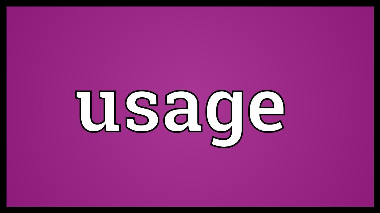 Usage Meaning