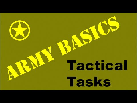 Tactical Tasks [Army Basics]