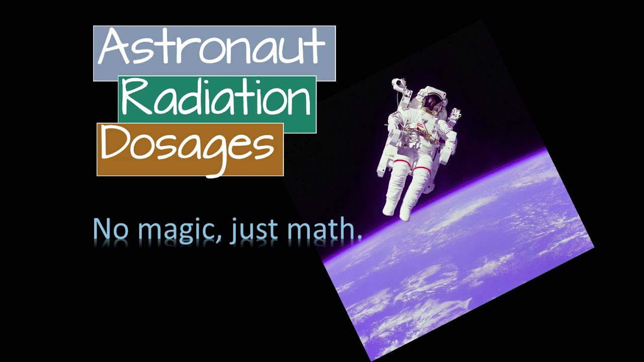 Astronaut Radiation Dosage:  NASA Worksheet Data - Space Math
