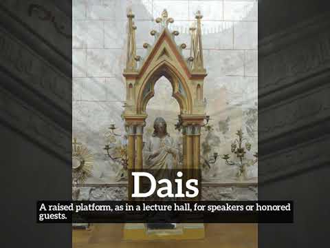 What is Dais? | How Does Dais Look? | How to Say Dais in English?