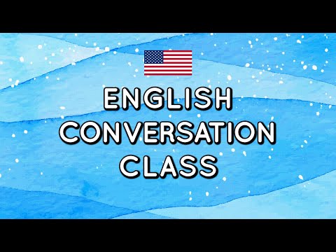 English Conversation Class 7 - Advanced Grammar and Pronunciation Tips by a Native English Teacher!