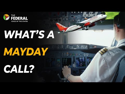 Air India AI171 crash: What a Mayday call really means