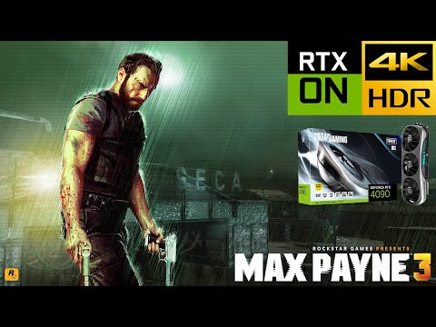 Steam Community :: Video :: Max Payne 3 Intro HDR 4k RTX 4090 Max Settings