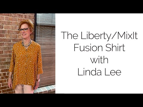 The Liberty/MixIt Fusion Shirt with Linda Lee
