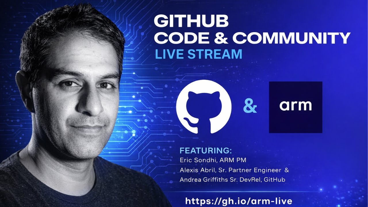 GitHub Code & Community Live Stream: Arm Cloud Migration Agent