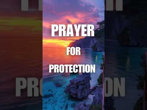 A powerful Prayer For Protection