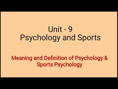 Class 11 (Physical Edu.) Unit 9 Psychology in Sports