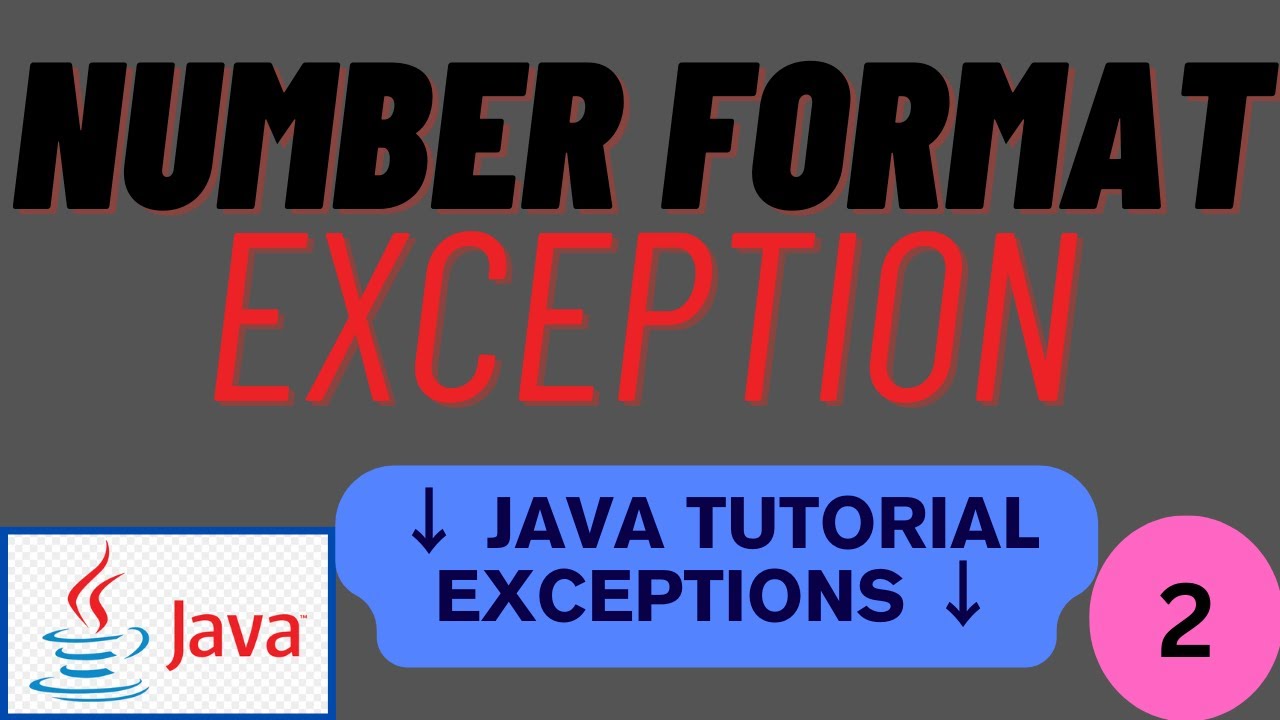 Number Format Exception Java | Exceptions in Java