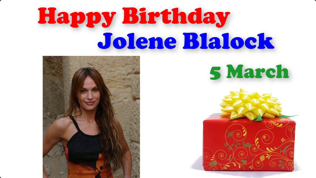 Happy Birthday Jolene Blalock 5 March