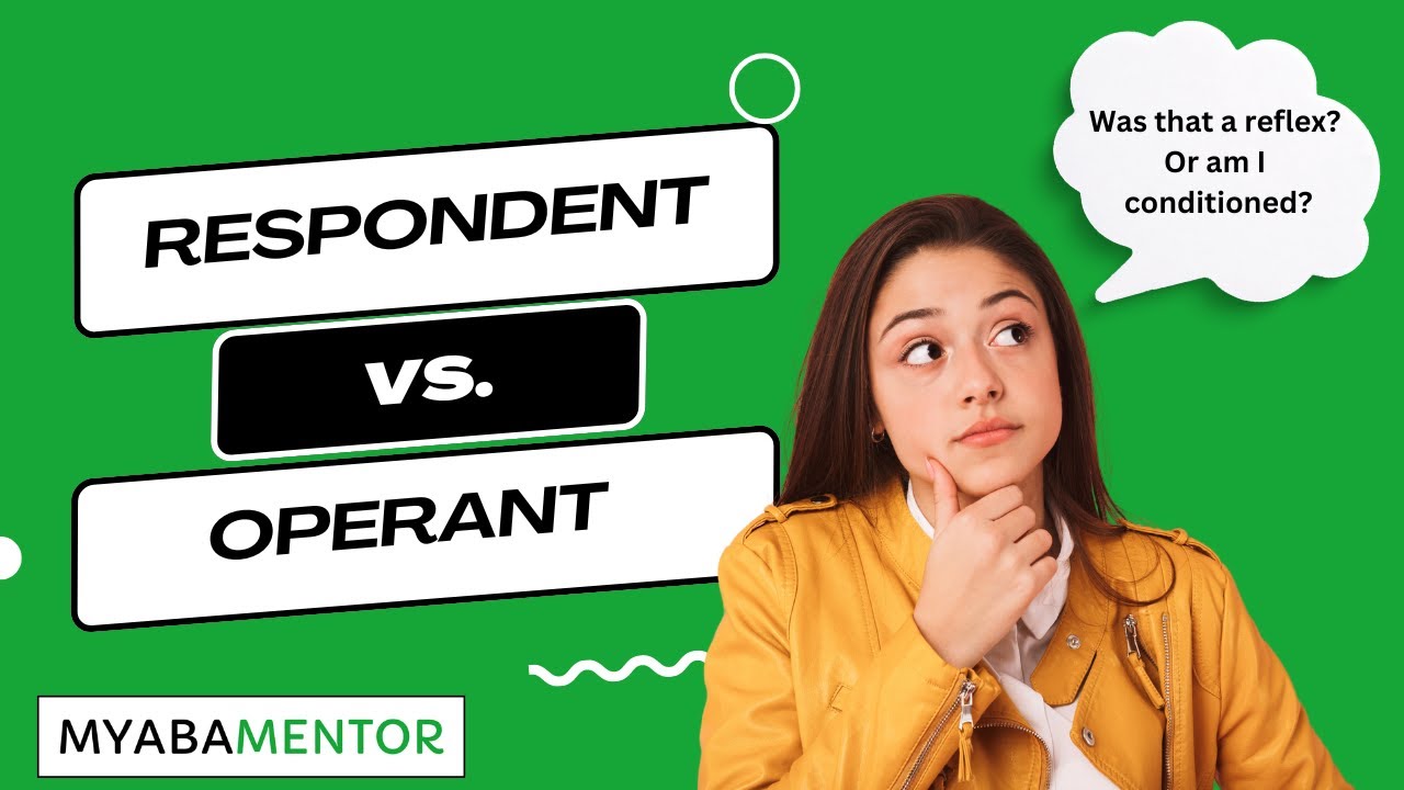 ABA Explained: Respondent vs. Operant Behavior