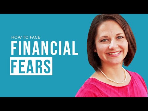 How to Face Financial Fears