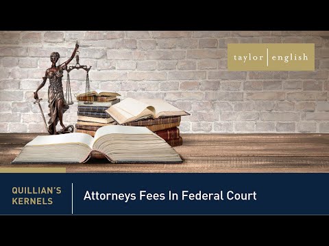 Litigation Fundamentals | Attorneys Fees In Federal Court