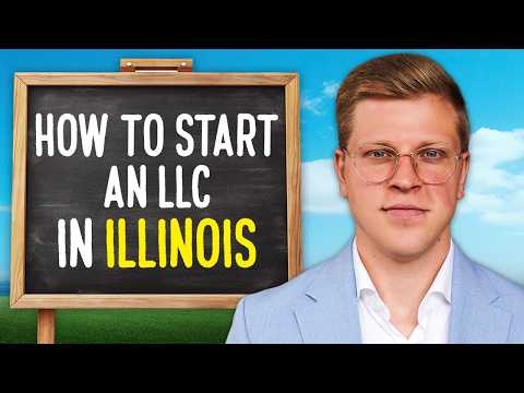 Illinois LLC: How To Start an LLC in Illinois (Step by Step Guide)