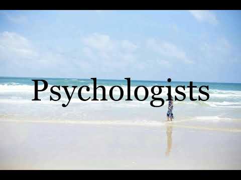 How To Pronounce Psychologists🌈🌈🌈🌈🌈🌈Pronunciation Of Psychologists