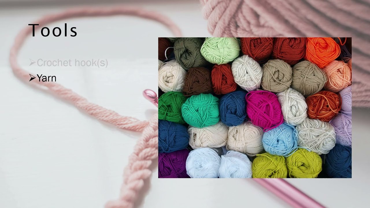 Informational PowerPoint: The Basic of Crochet