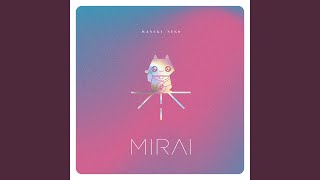 Mirai - Openspace Text - SongTextes.de