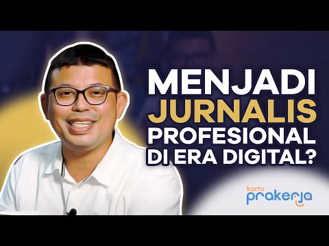 JADI JURNALIS PROFESIONAL DI ERA DIGITAL?