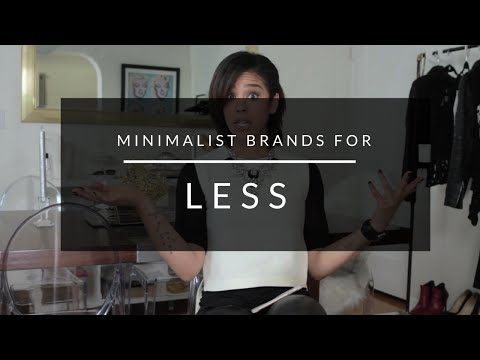 Minimalist Brands For Less