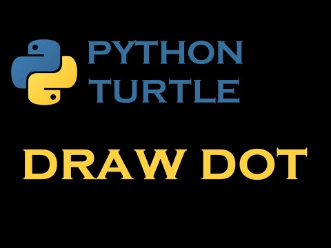 Python Turtle Graphics 4 #Draw Dot
