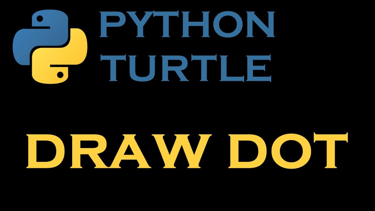 Python Turtle Graphics 4 #Draw Dot