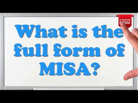 What is the full form of MISA?