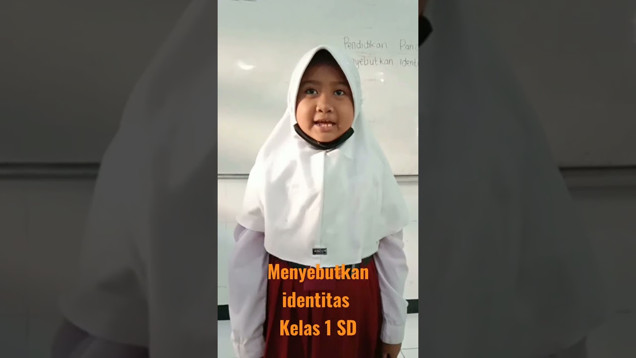 Menyebutkan identitas diri - Pendidikan Pancasila - KELAS 1 SD