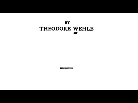 Theodore Wehle's "Origin and Meaning of the Old Testament," 9ff.