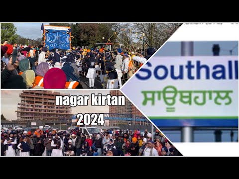 2024 Southall UK Vaisakhi Nagar Kirtan