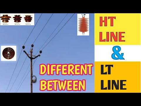 Low tension line and High tension line / difference between HT and LT / How to identify KV HT LINE