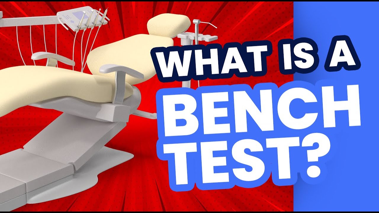 What is the bench test for foreign trained dentists?