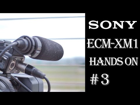 【ECM-XM1】カメラマイク / 開封&使える環境を整える ≪業務用カメラレビュー#3≫