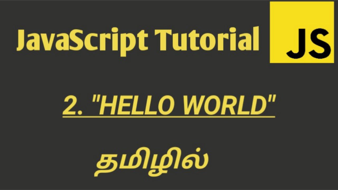 JavaScript Hello World in Tamil | Inline vs External JavaScript in Tamil