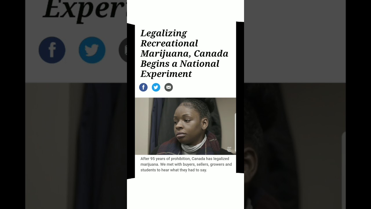 Legalizing Recreational Marijuana, Canada Begins a National Experiment