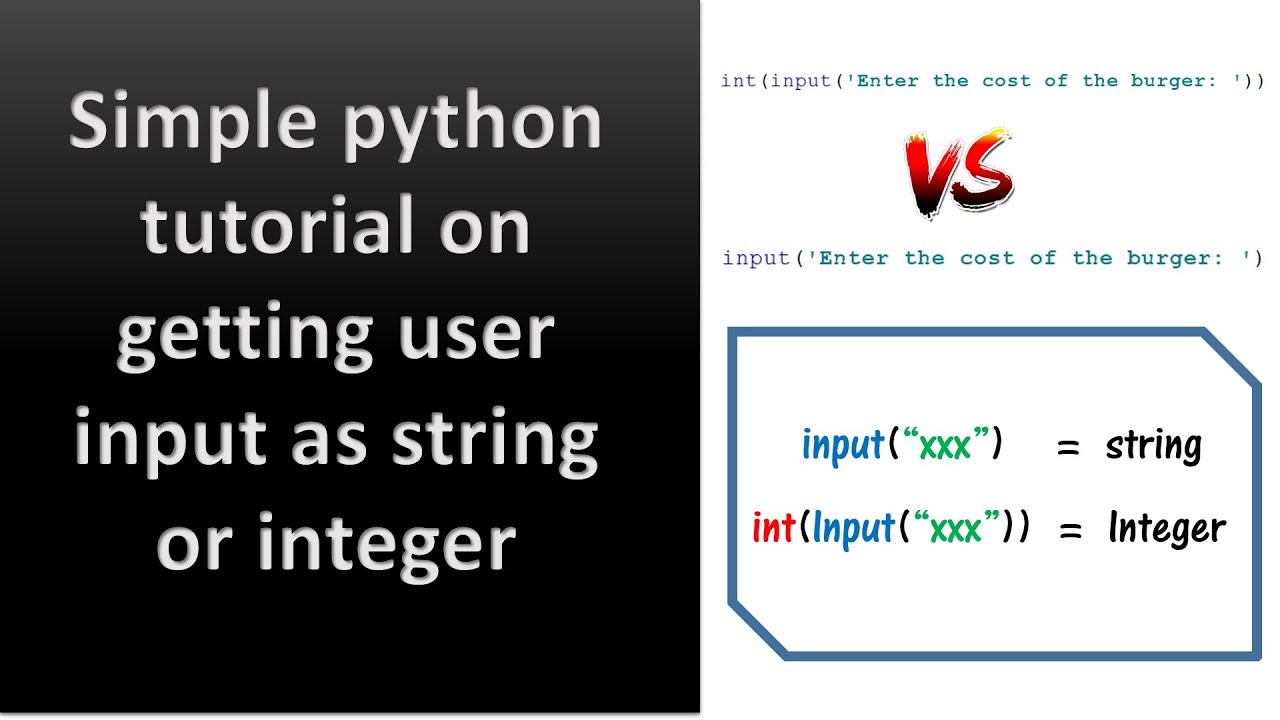 Simple Tutorial Python getting user input as string or int #input() #int() #python #string
