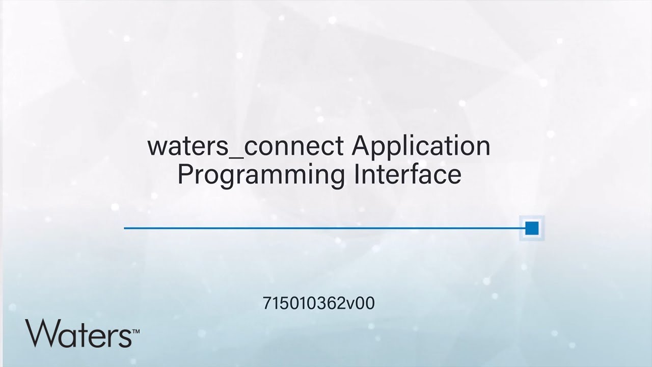 waters_connect Application Programming Interface