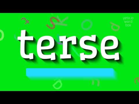 How to say "terse"! (High Quality Voices)