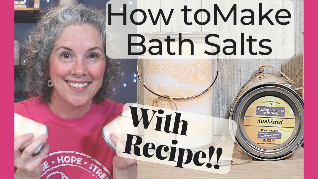 How to Make Foaming Bath Salts | With Free Recipe!!