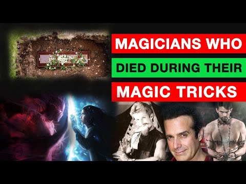Magicians who died during their magic tricks final 2