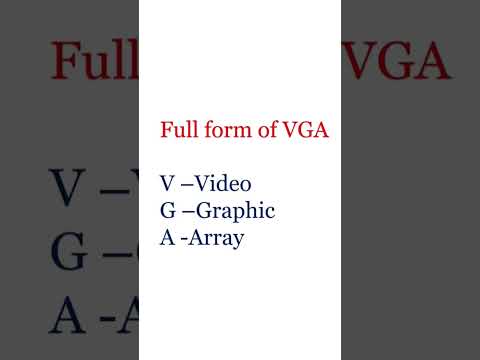 Full Form Of VGA / VGA Ka Full Form