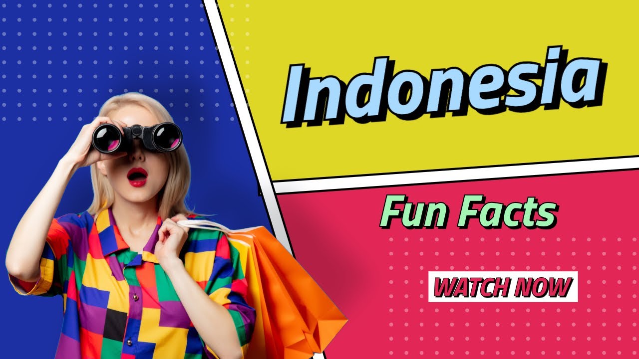 Discover Indonesia 🇮🇩! Fun facts
