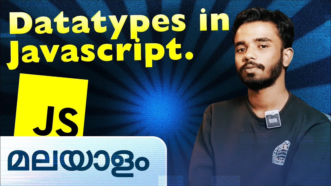 Datatypes in JavaScript | In Malayalam | codetick