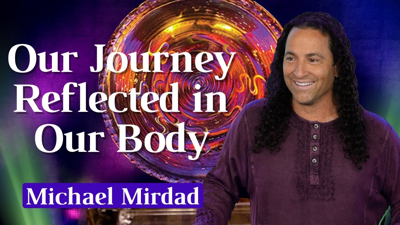 Our Journey Reflected in Our Body