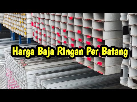 Harga Baja Ringan Per Batang Bersahabat