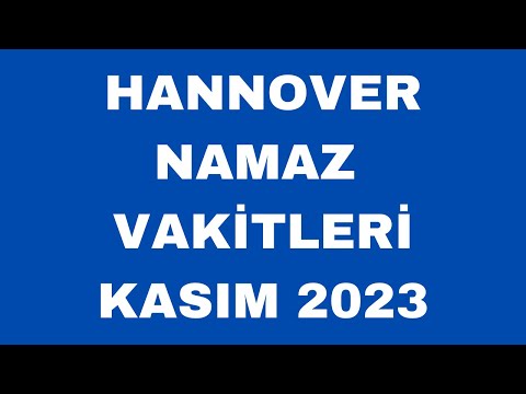 Hannover Namaz Vakitleri KASIM 2023