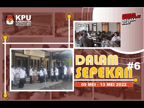 KPU Kabupaten Purworejo dalam sepekan, 9 - 13 Mei 2022