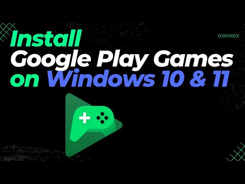 Install Google Play Games on Windows