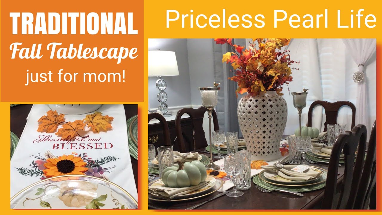 *New | Mom's Thanksgiving Table | Traditional tablescape | Fall Decor 21