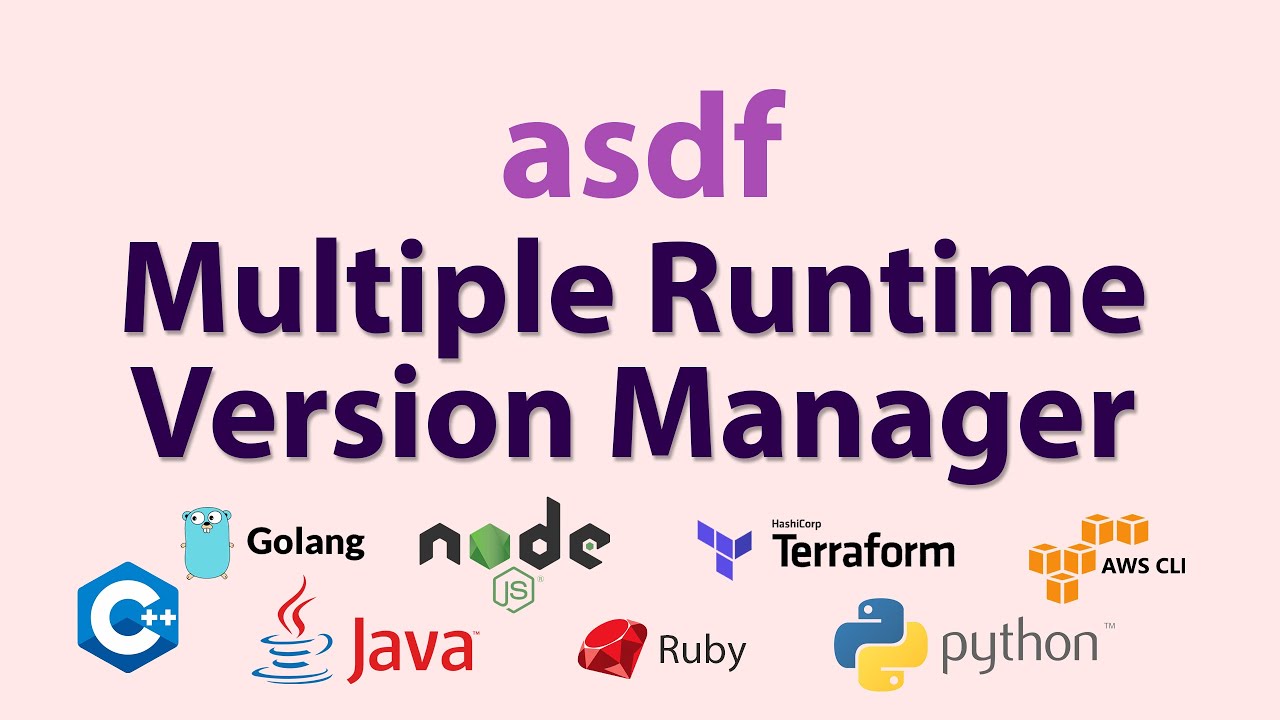 asdf - Unified Multiple Runtime & Tool Version Manager #python #nodejs #java #ruby #php #terraform