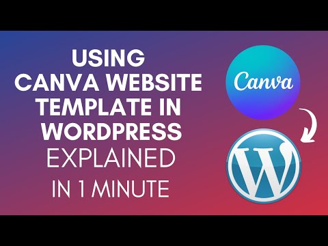How To Use Canva Website Template in WordPress (2025)